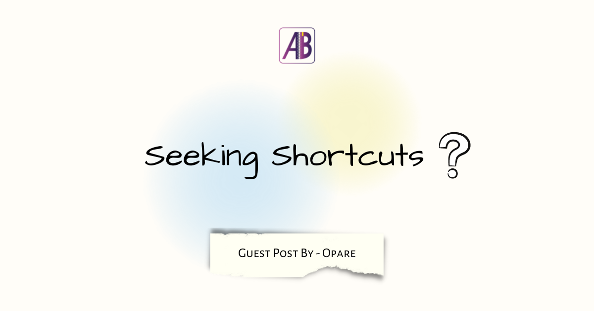 Seeking Shortcuts – Aspiring Blog