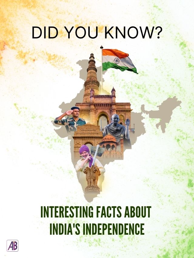 Interesting Facts About India's Independence Day - Aspiring Blog